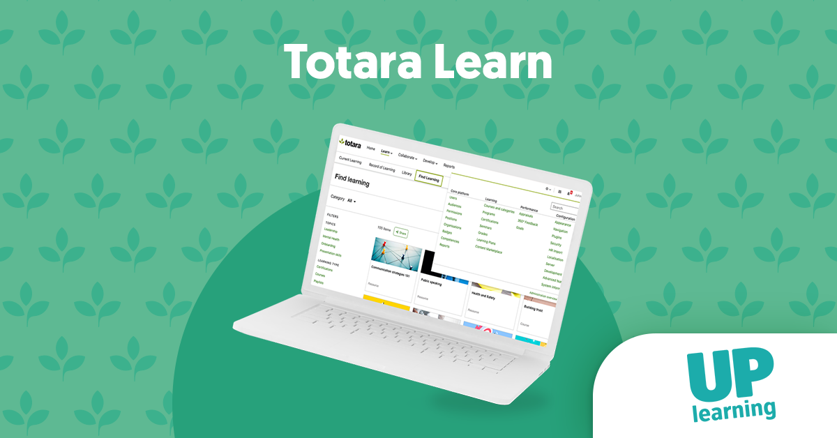 Totara Learn | Learning Management | UP learning